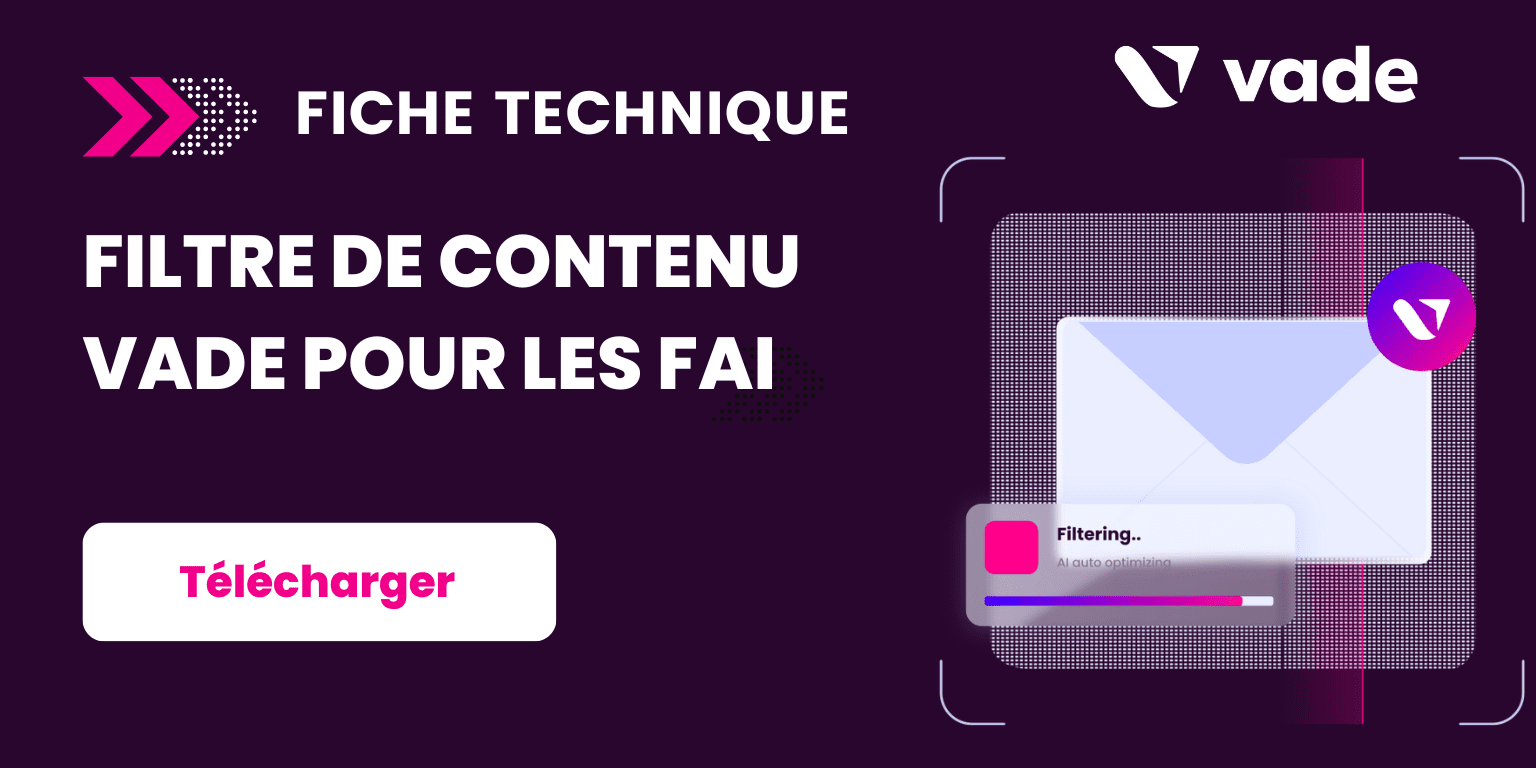 Filtre de contenu Vade pour les FAI