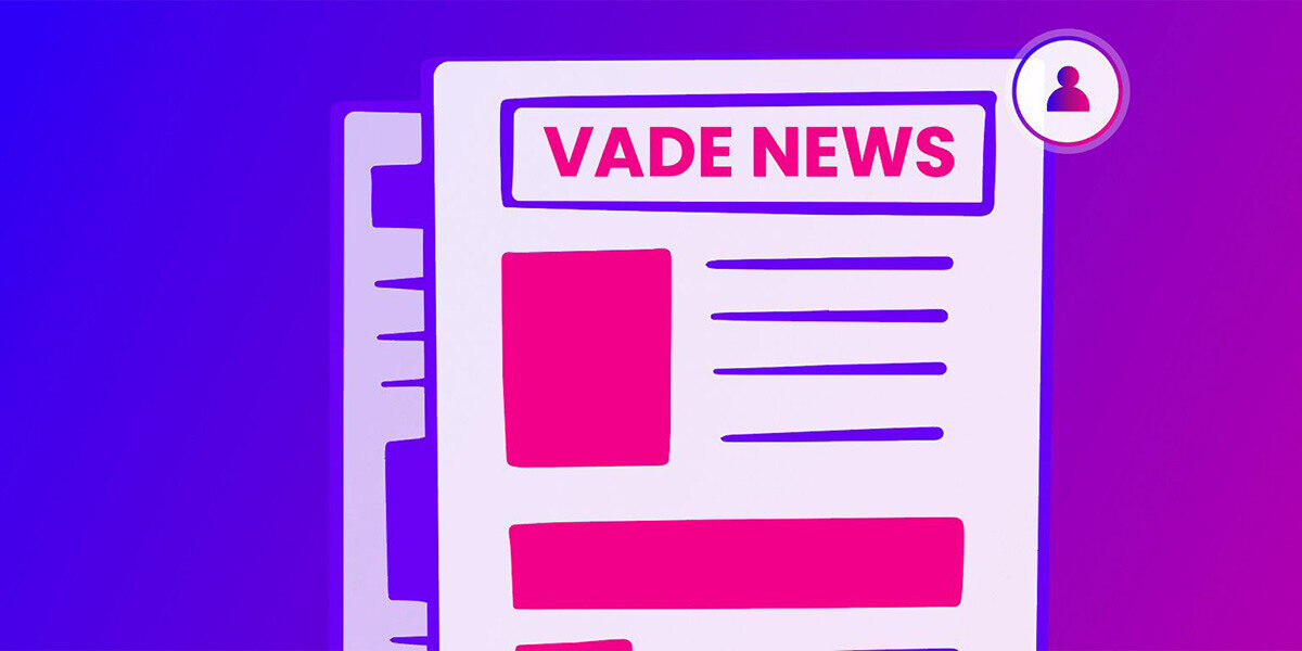 Discover Vade: Learn About Our Company and Mission