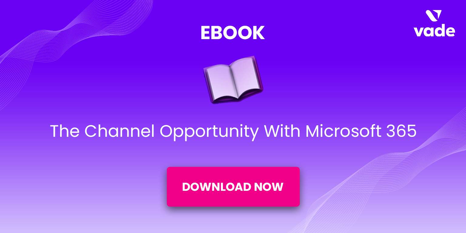 Ebook The Channel Opportunity with Microsoft 365
